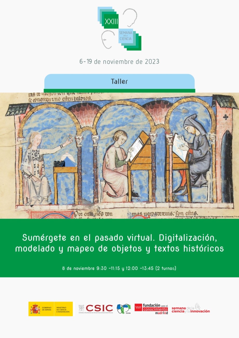 XXIII Semana de la Ciencia 2023: "Sumérgete en el pasado virtual. Taller de digitalización ...
